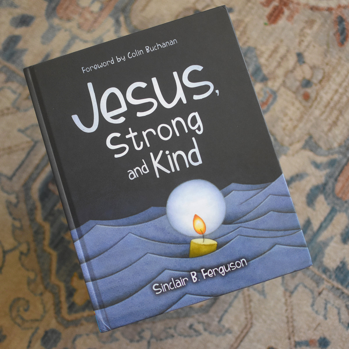 Jesus, Strong and Kind – Westminster Bookstore