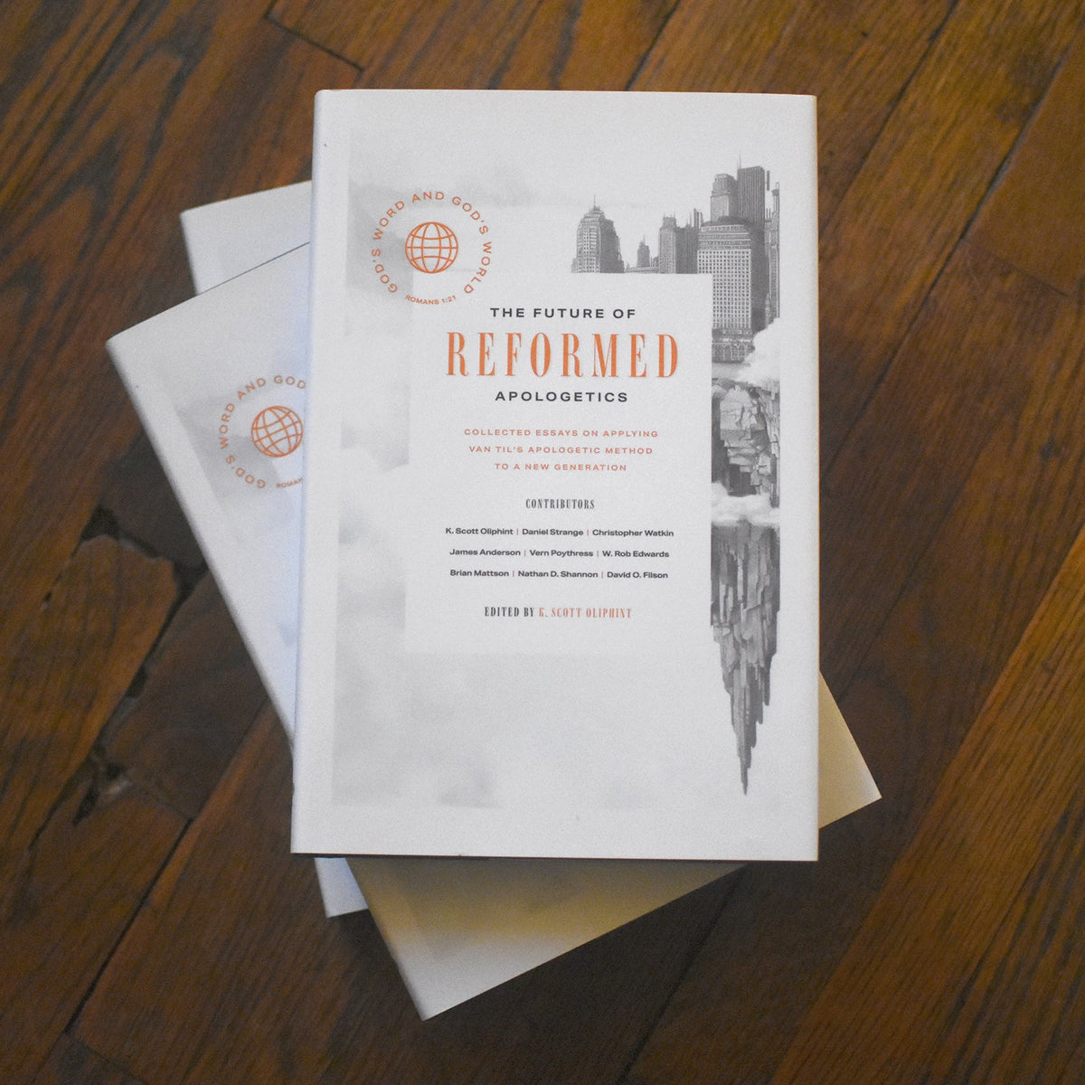 The Future of Reformed Apologetics – Westminster Bookstore