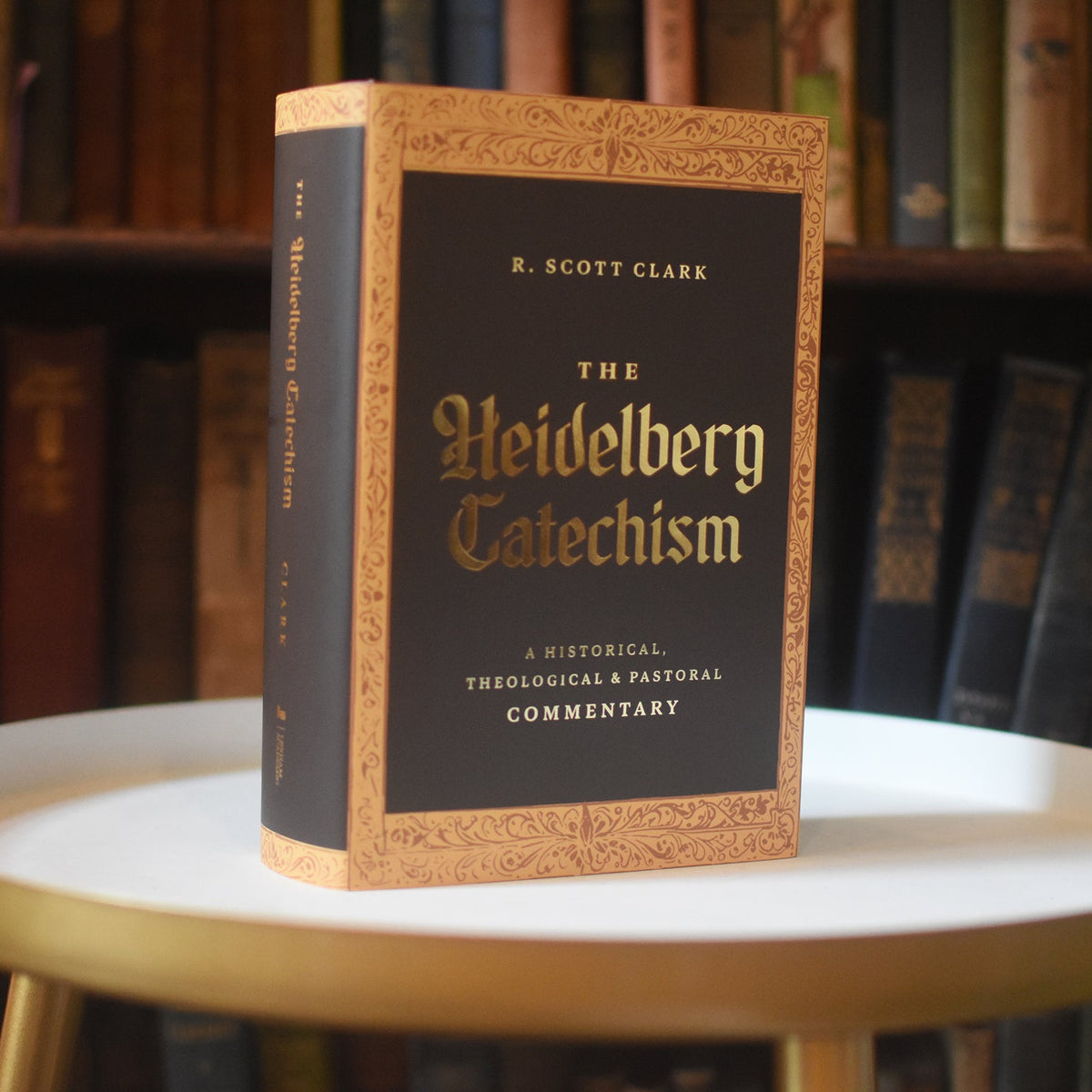 The Heidelberg Catechism Commentary – Westminster Bookstore