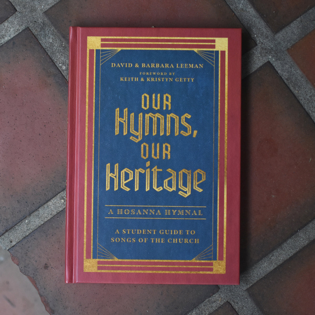 Our Hymns, Our Heritage – Westminster Bookstore