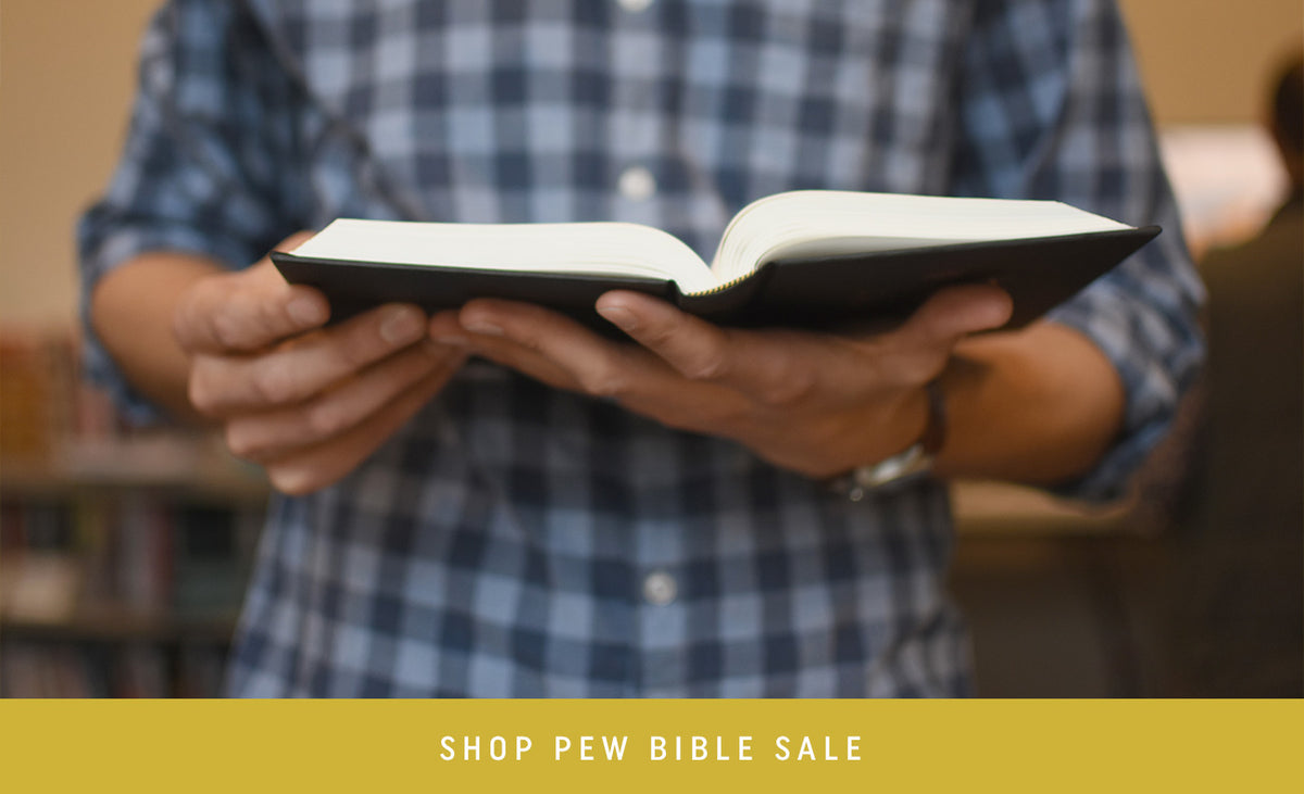 ESV Pew Bible Sale – Westminster Bookstore