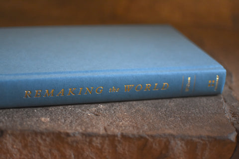 Remaking the World: How 1776 Created the Post-Christian West ...