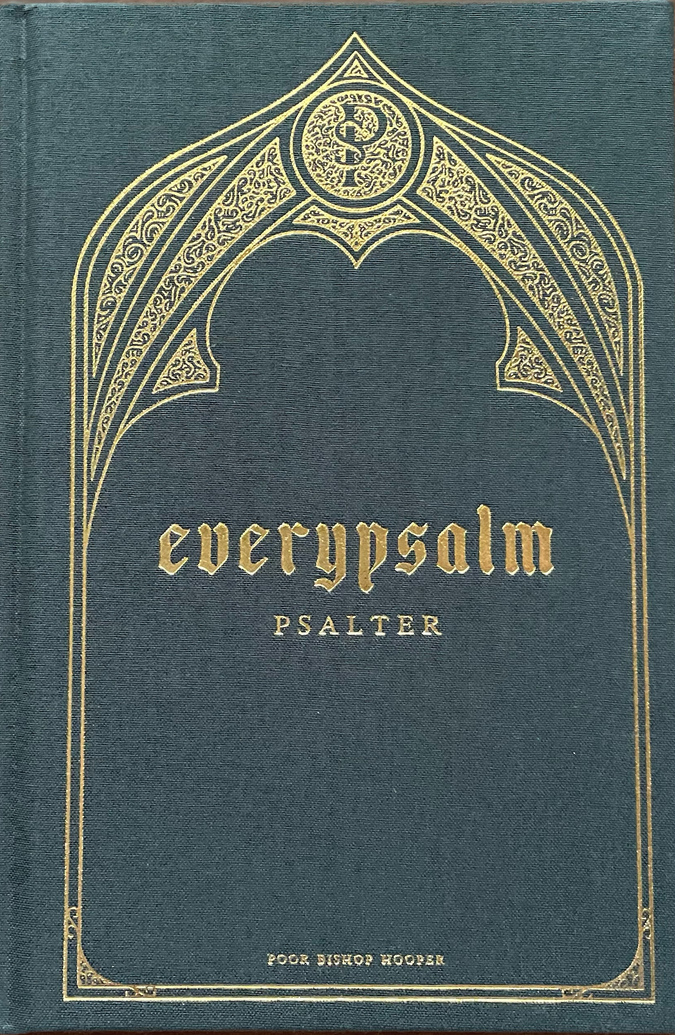 EveryPsalm Psalter Book (Poor Bishop Hooper) – Westminster Bookstore