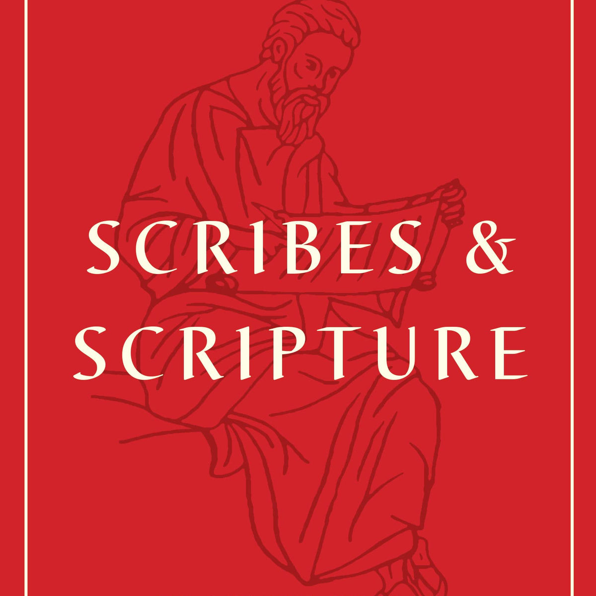 Scribes and Scripture: The Amazing Story of How We Got the Bible ...