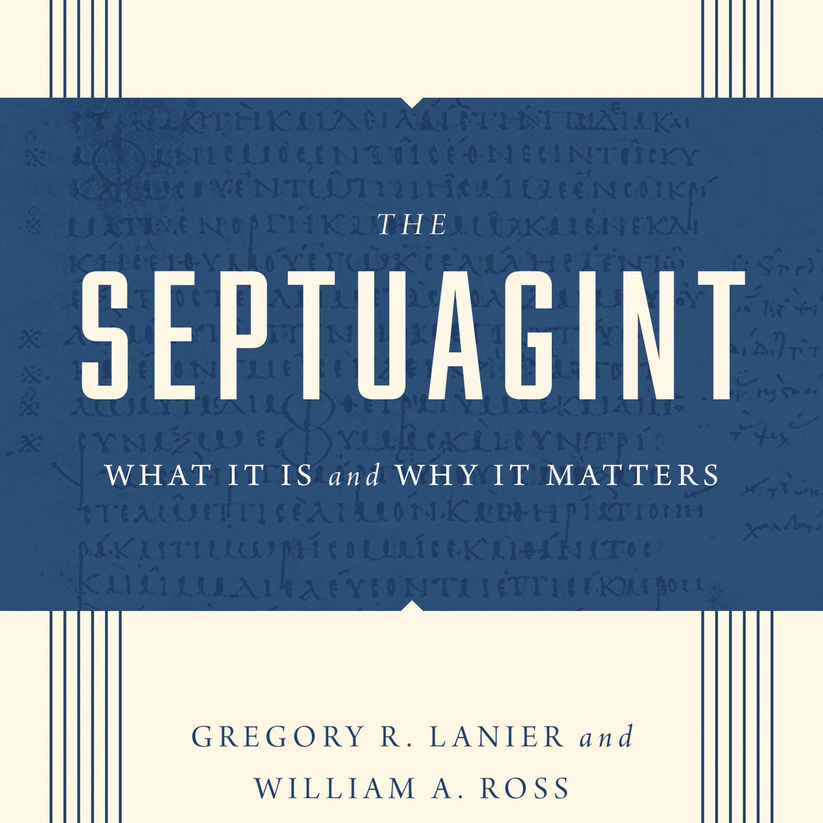 The Septuagint: What It Is and Why It Matters – Westminster Bookstore