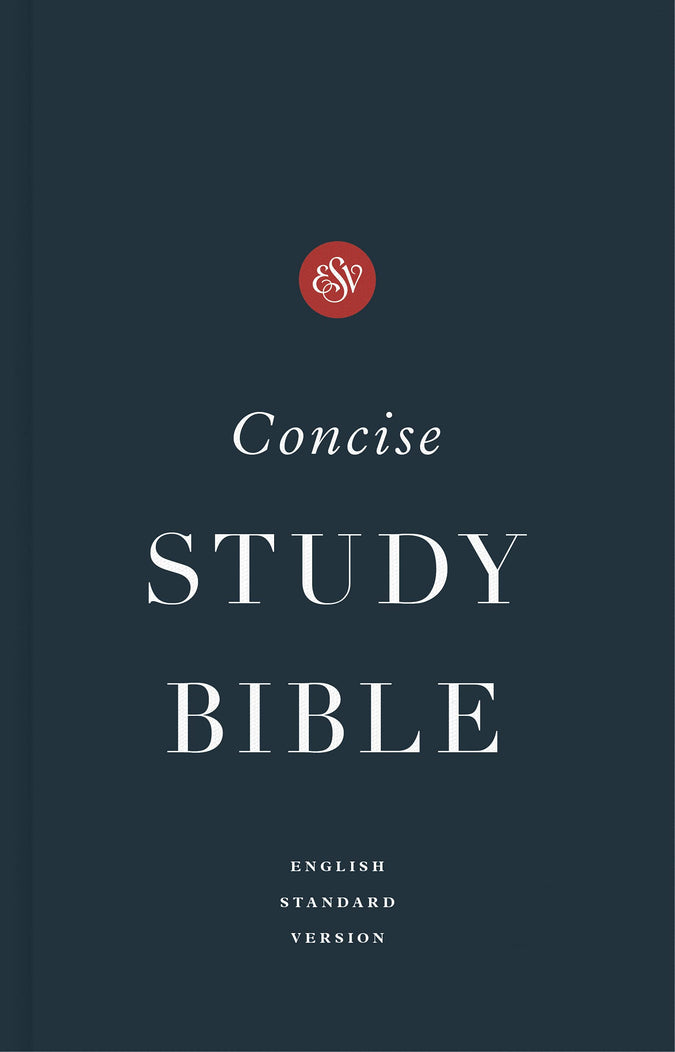 ESV Concise Study Bible - English Standard - 9781433577697 ...