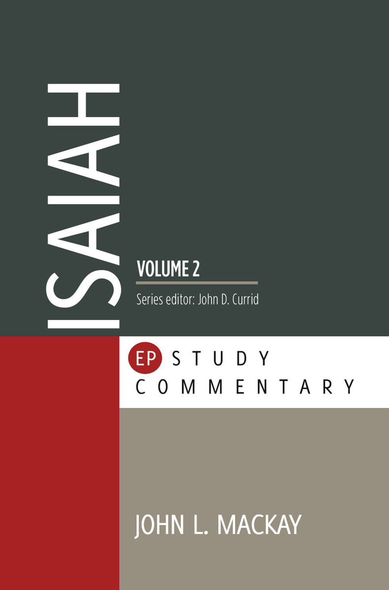 Isaiah, Volume 2 (EP Study Commentary) – Westminster Bookstore