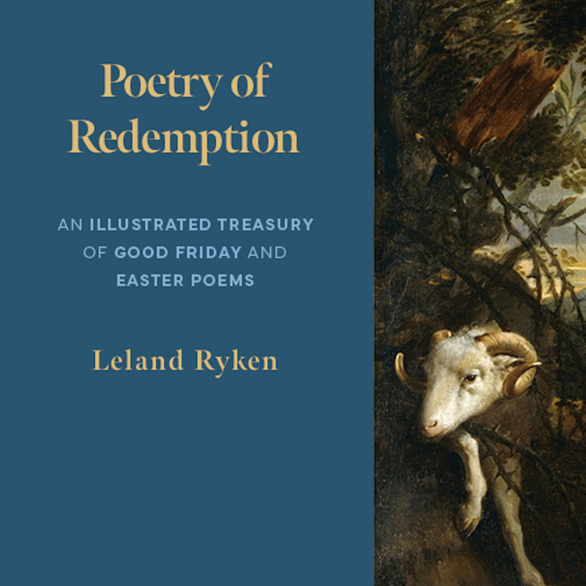 Poetry of Redemption: An Illustrated Treasury of Good Friday and Easte ...