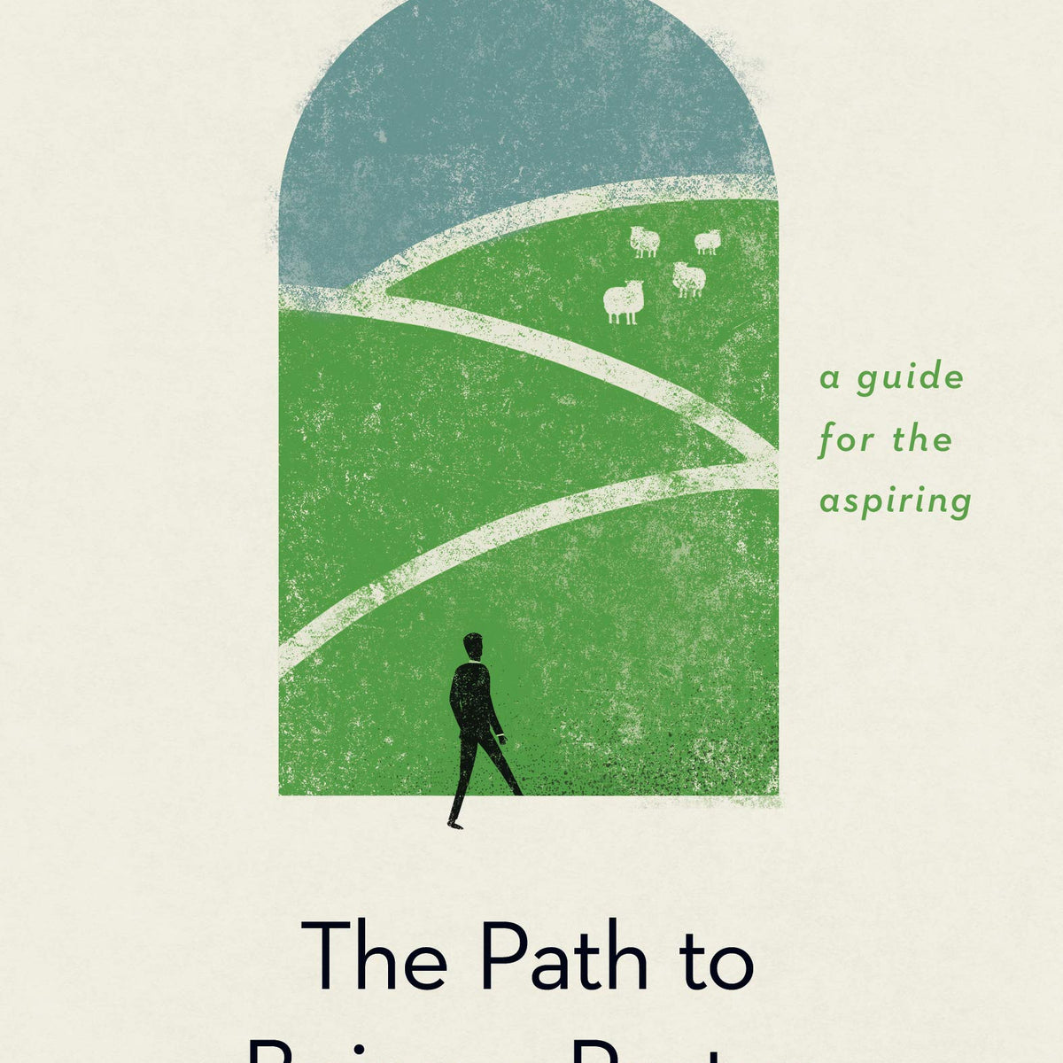 The Path to Being a Pastor: A Guide for the Aspiring (9Marks ...