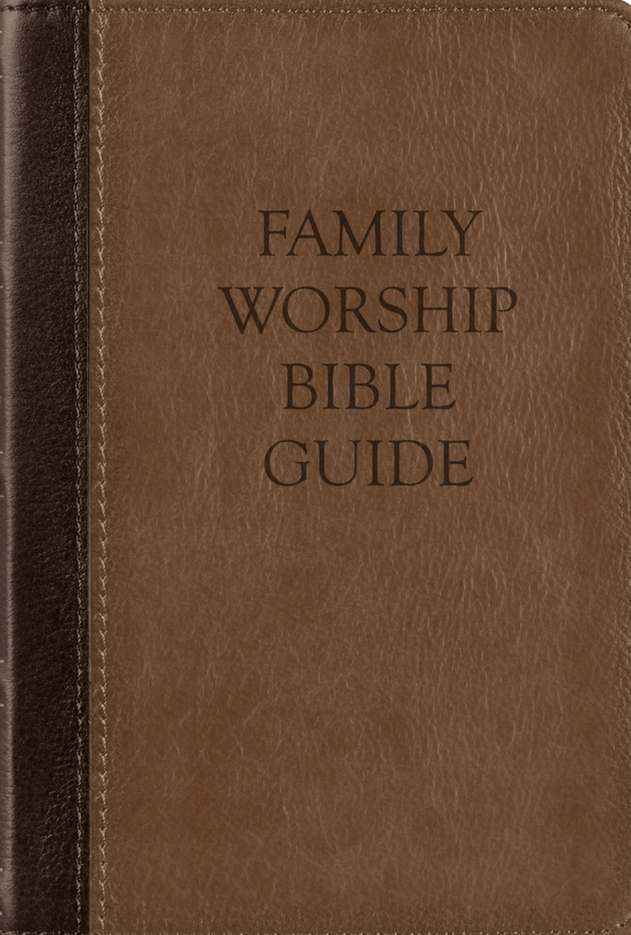Family Worship Bible Guide - Two-Tone Brown – Westminster Bookstore