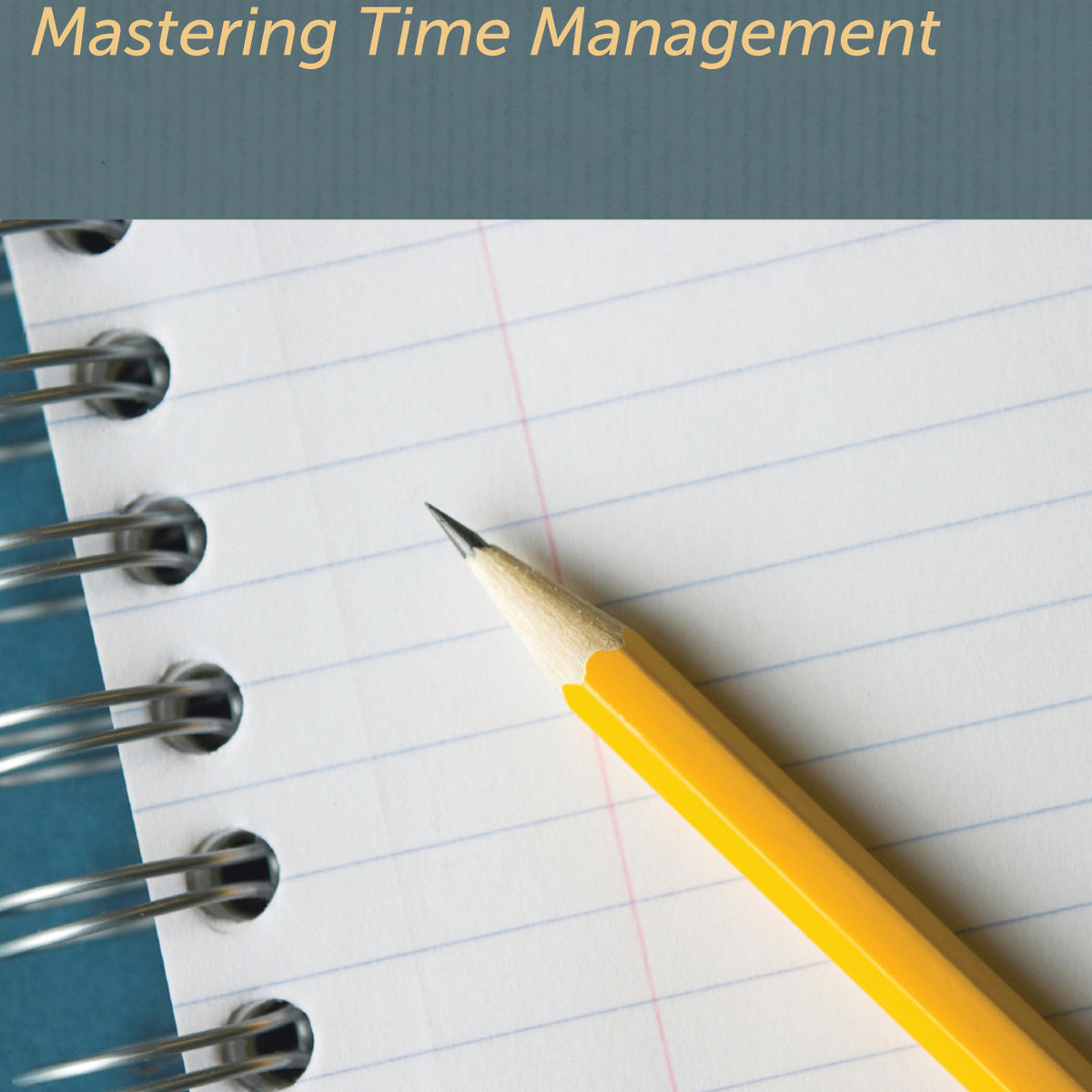 Priorities: Mastering Time Management (RCL Booklet) (CCEF ...